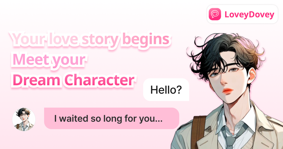 LoveyDovey - Beyond Simple Chat, My Dream Talk